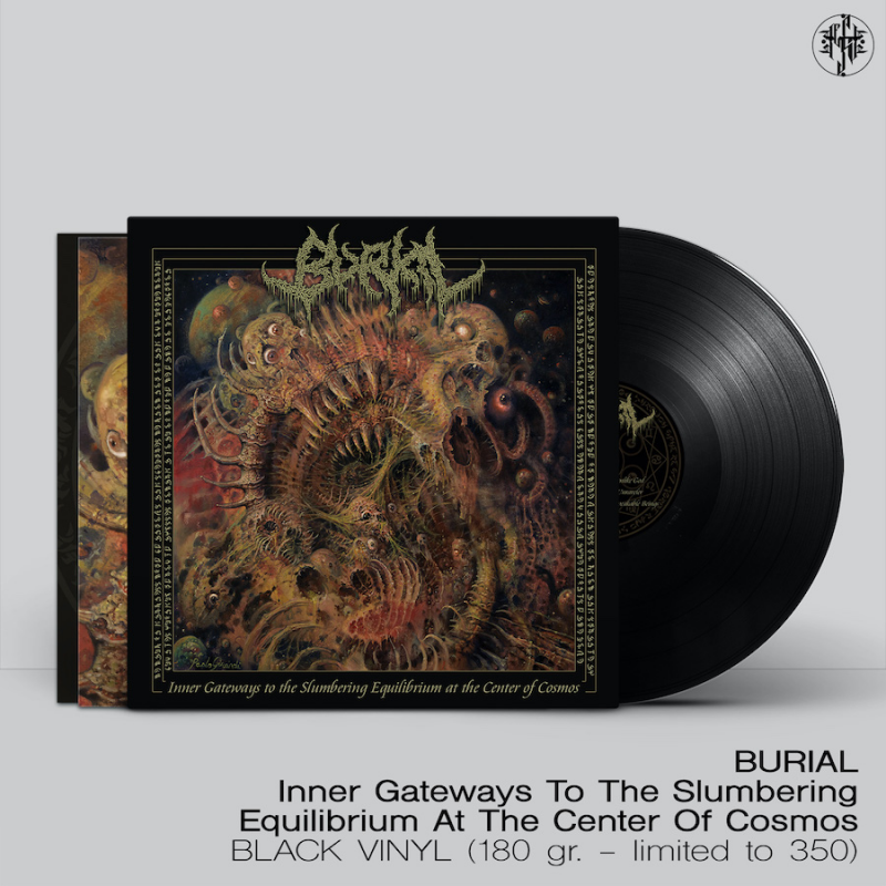 BURIAL "Inner Gateways To The Slumbering Equilibrium At The Center Of ...